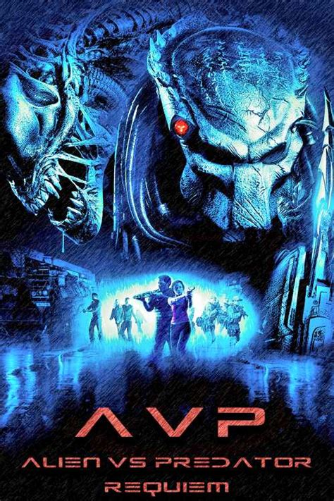 Aliens Vs Predator Requiem 2007 Aloha Alona The Poster Database