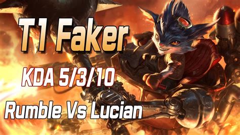 페이커 럼블 Vs 루시안 T1 Faker Rumble VS Lucian S10 KR Challenger Match YouTube