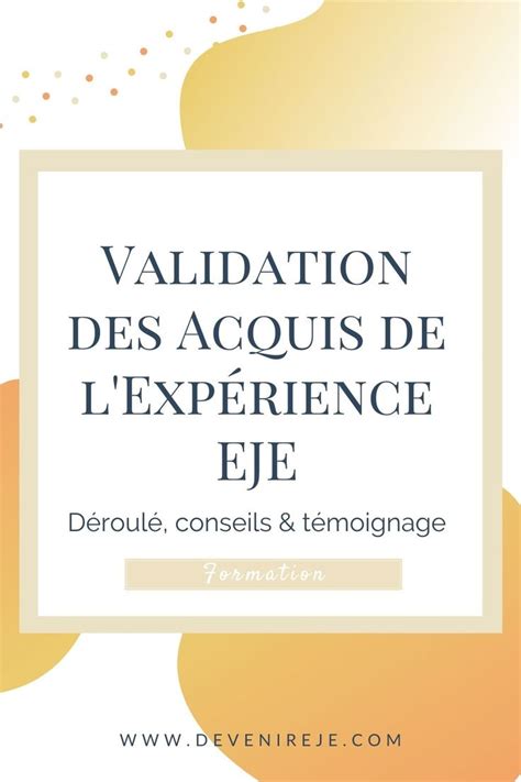 VAE EJE déroulé et conseils Devenir Educateur de Jeunes Enfants