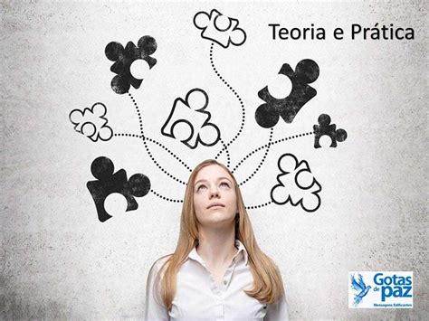 Teoria E Pr Tica Gotas De Pazgotas De Paz