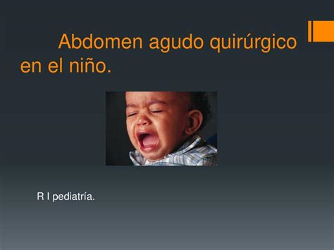 Abdomen agudo quirúrgico en el niño Dr gomez uDocz