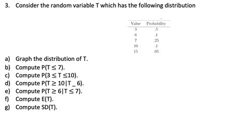 solved 3 consider the random variable t which has the