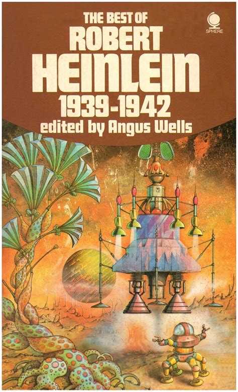 The Best Of Robert Heinlein 1939 1942 Title The Best Of R Flickr