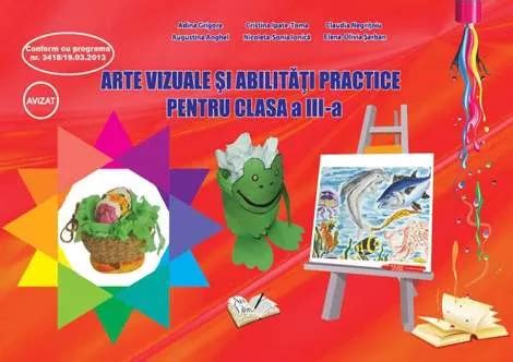 Arte Vizuale Si Abilitatii Practice Caiet De Lucru Cls III A De Adina