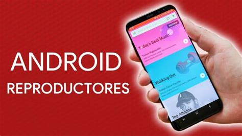 Cuáles son los Mejores Reproductores de Música Android sin Anuncios