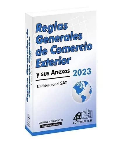 Reglas Generales De Comercio Exterior Isef Env O Gratis