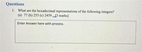 solved questions 1 what are the hexadecimal representations