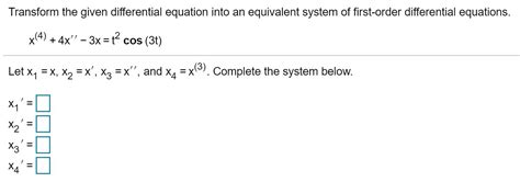 solved transform the given differential equation into an
