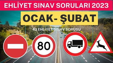 EHLİYET SINAV SORULARI 2023 OCAK ŞUBAT YouTube