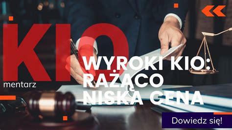 Rażąco niska cena w wyrokach KIO 1311 21 i 2847 21 YouTube