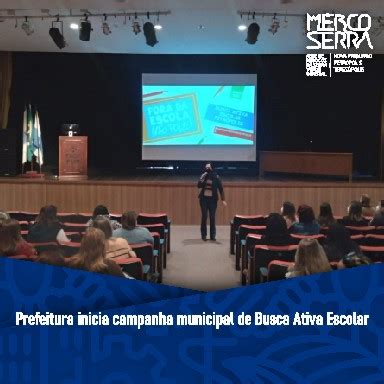 Prefeitura Inicia Campanha Municipal De Busca Ativa Escolar