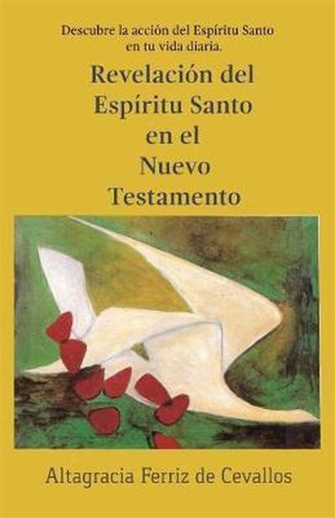 Revelaci N Del Esp Ritu Santo En El Nuevo Testamento Descubre La Acci
