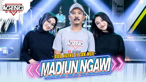 MADIUN NGAWI DUO AGENG Indri X Sefti Ft Ky Ageng Cak Met Official