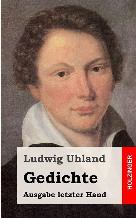 Gedichte Ausgabe letzter Hand Uhland Ludwig Amazon de Bücher
