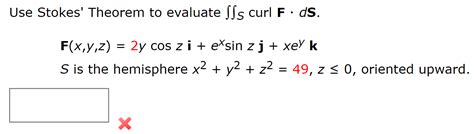 solved use stokes theorem to evaluate sss curl f ds