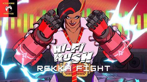 Hi Fi Rush Rekka Boss Fight Pc Gameplay YouTube