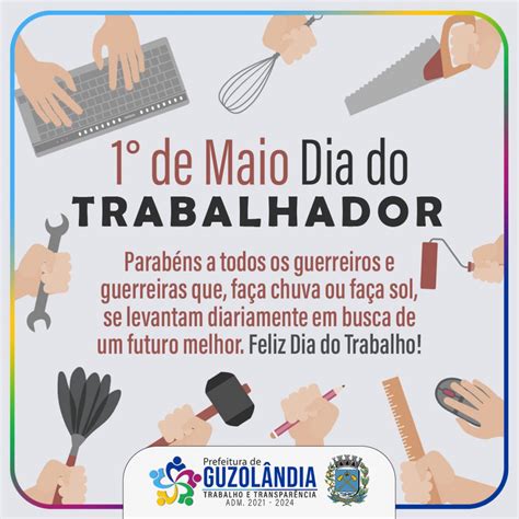 1 DE MAIO DIA DO TRABALHADOR Prefeitura de Guzolândia SP