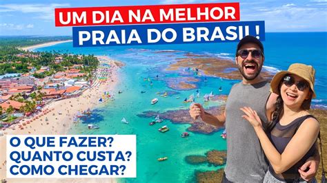 Um Dia Na Praia De Porto De Galinhas O Que Fazer Quanto Custa Como