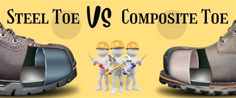 Difference Between Steel Toe And Composite Toe Explained