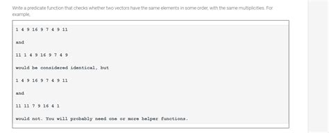 solved 6 39 p6 9 write a predicate function that checks