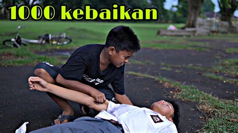 1000 KEBAIKAN FILM MOTIVASI INDONESIA YouTube