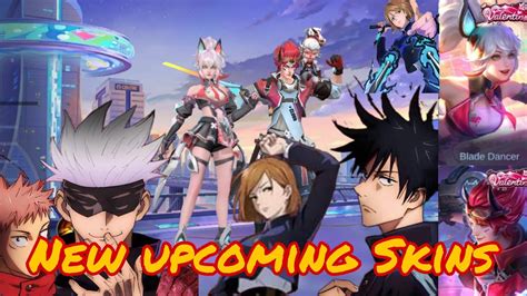 6 UPCOMING SKINS MOBILE LEGENDS JUJUTSU SKINS VALENTINE SKINS FANNY