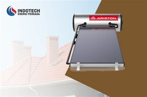 Cara Kerja Solar Water Heater Dan Kelebihannya Distributor Ariston