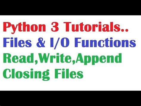 Python Tutorial For Beginners Session Files I O Using Open Read