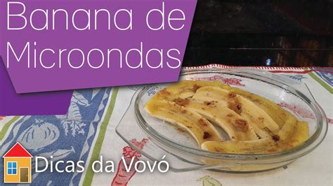 Receita Banana de Microondas Açúcar e Canela Dicas da Vovó