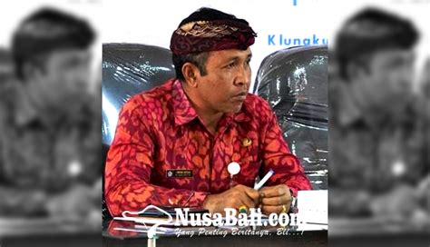 NUSABALI Dana Desa Di Kabupaten Klungkung Meningkat Rp 4 6 M