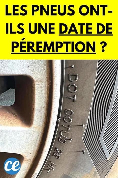 Vos Pneus Ont Ils Une Date De P Remption Voici Quand Il Faut Les