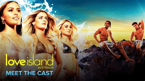 Meet The Love Island Australia Season Cast Love Island Australia