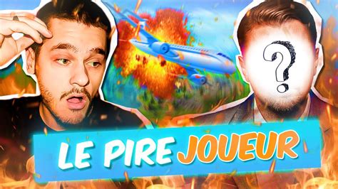 C Est Vraiment Le Pire Joueur YouTube