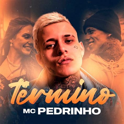 MC Pedrinho Término Lyrics Genius Lyrics