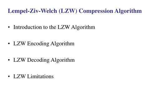 ppt lempel ziv welch lzw compression algorithm powerpoint presentation id 788678
