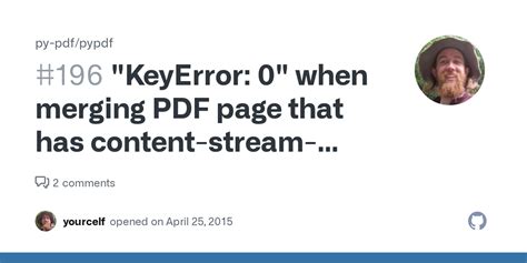 keyerror 0 when merging pdf page that has content stream inline images · issue 196 · py pdf