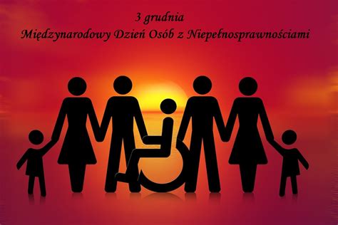 3 grudnia Międzynarodowy Dzień Osób z Niepełnosprawnościami