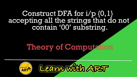 Construct DFA For I P 0 1 Accepts All Strings That Do Not Contain