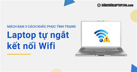 M Ch B N C Ch Kh C Ph C T Nh Tr Ng Laptop T Ng T K T N I Wifi Blog