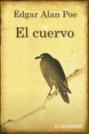 Libro El Cuervo En Pdf Y Epub Elejandr A