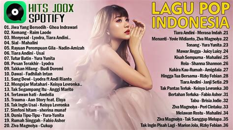 Lagu Pop Indonesia Terbaru 2023 Kumpulan Lagu Indonesia Galau Bikin
