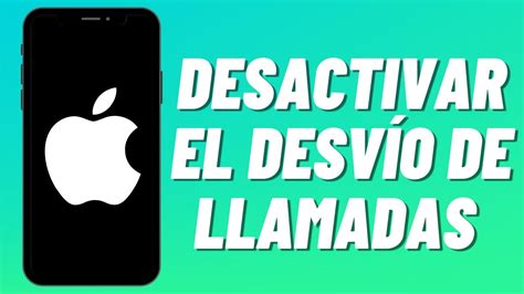 Cómo Desactivar el Desvío de Llamadas en iPhone YouTube