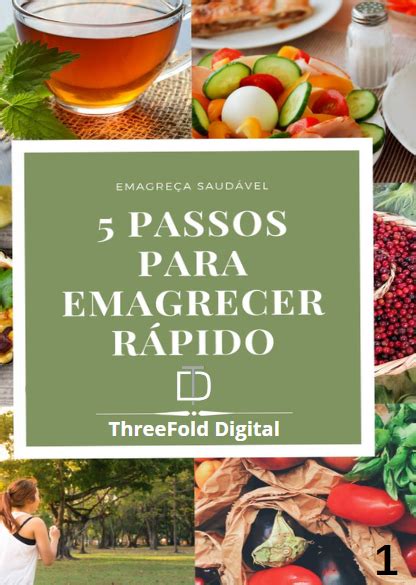 eBook 5 PASSOS PARA EMAGRECER RÁPIDO Three Fold Digital Hotmart
