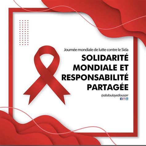 Journée Mondiale de lutte contre le Sida MINISTÈRE DE LA SANTÉ ET DE