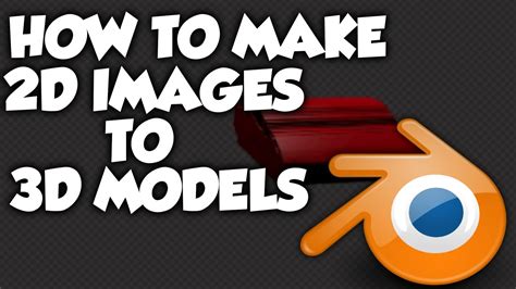 How To Convert 2D Images To 3D Models Objects In Blender In 5 Minutes