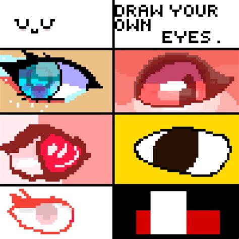 Pixilart Draw Your Own Eye By FixedDrake4821