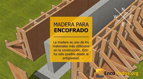 Madera Para Encofrado Encofrados Org