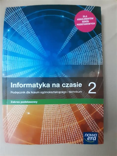 Informatyka na czasie 2 zakres podstawowy Dąbrowa Górnicza Kup