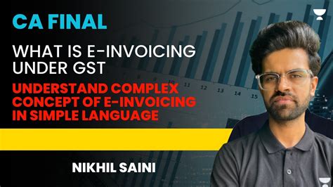 What Is E Invoicing Under Gst Understand Complex Concept Of E