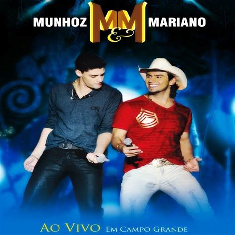 Munhoz Mariano Ao Vivo Em Campo Grande CoversBlogCD